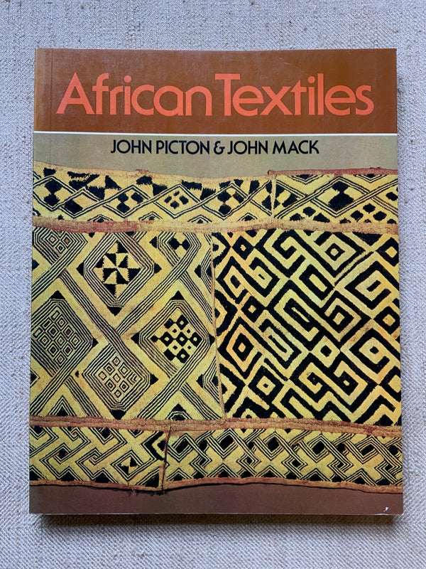Picton, John & Mack, John. : African Textiles - Clive Rogers