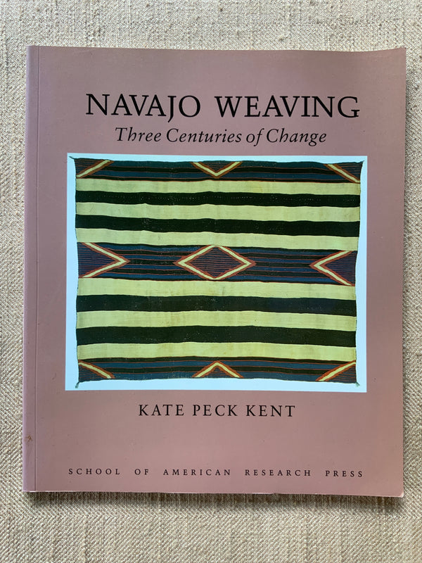 Kent, Kate Peck. : Navajo Weaving - Clive Rogers